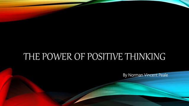 The power of positive thinking | PPT