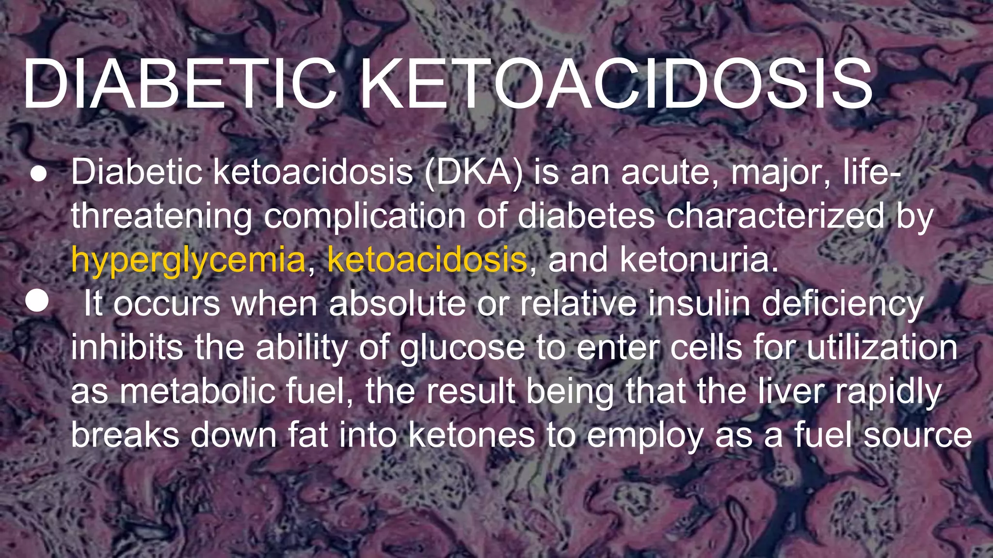 Diabetic ketoacidosis | PPTX
