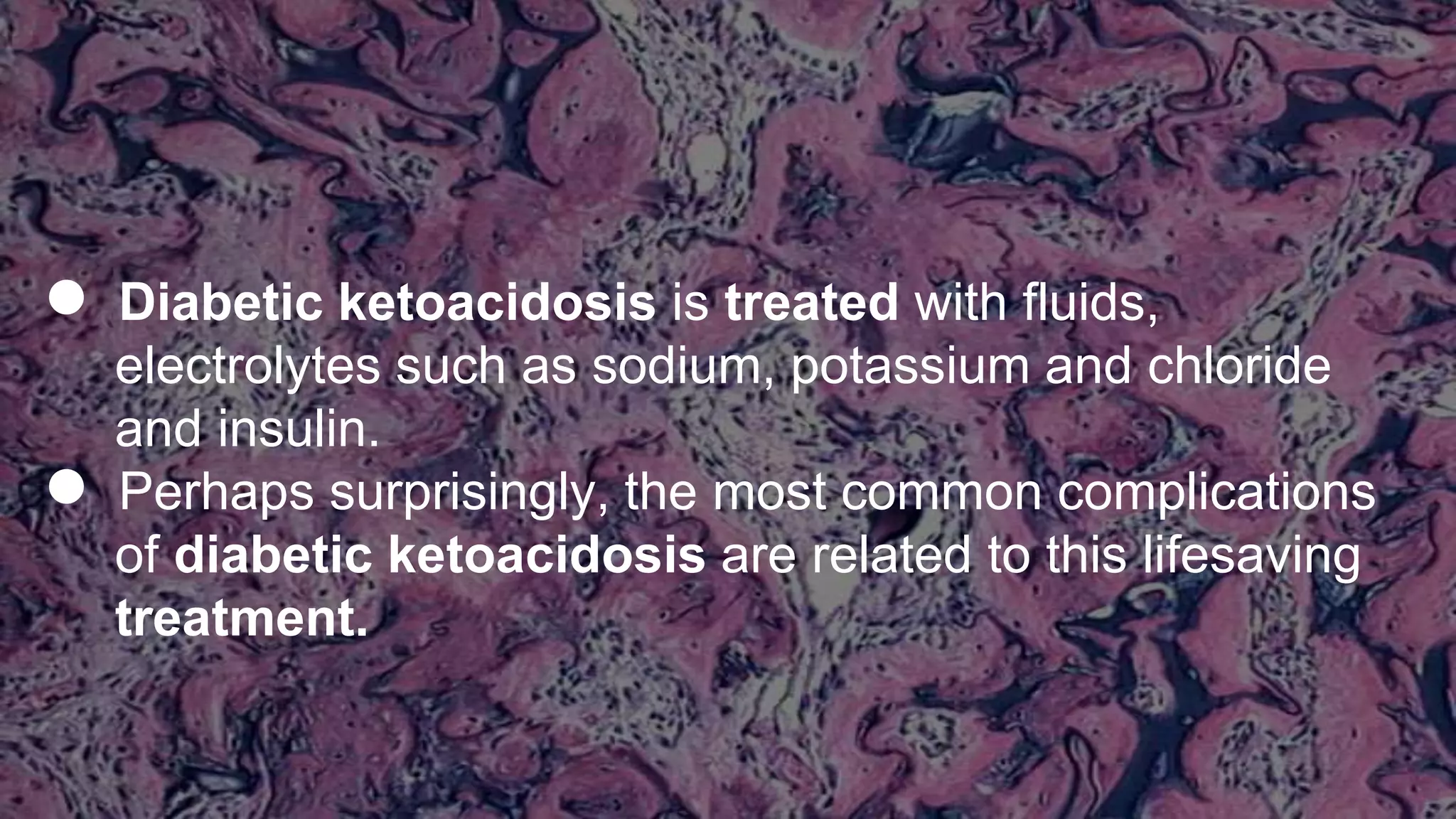 Diabetic ketoacidosis | PPTX