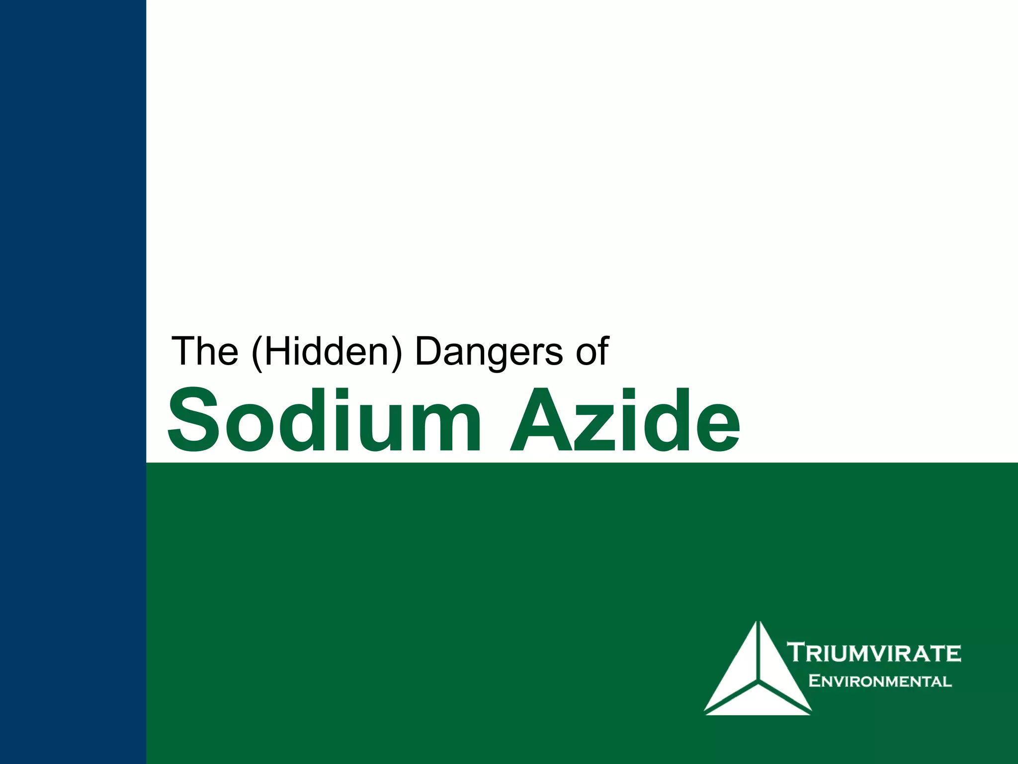 The (Hidden) Dangers of Sodium Azide | PDF