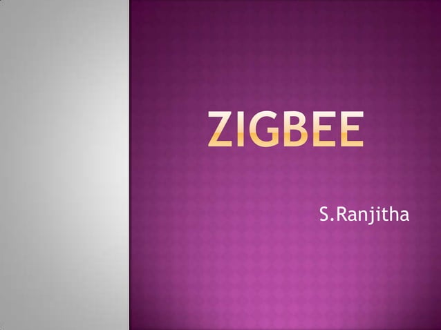 Zigbee Full Ppt Pptx Technology And Computing