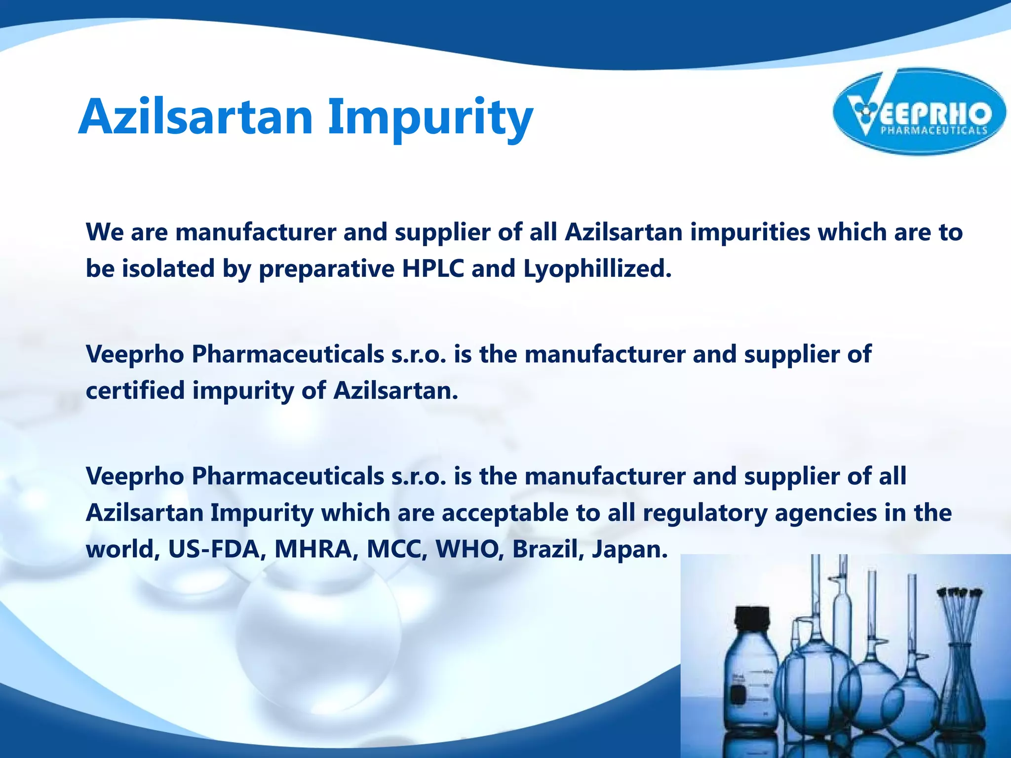 Azilsartan impurity | PPT | Pharmaceutical Industry | Industries