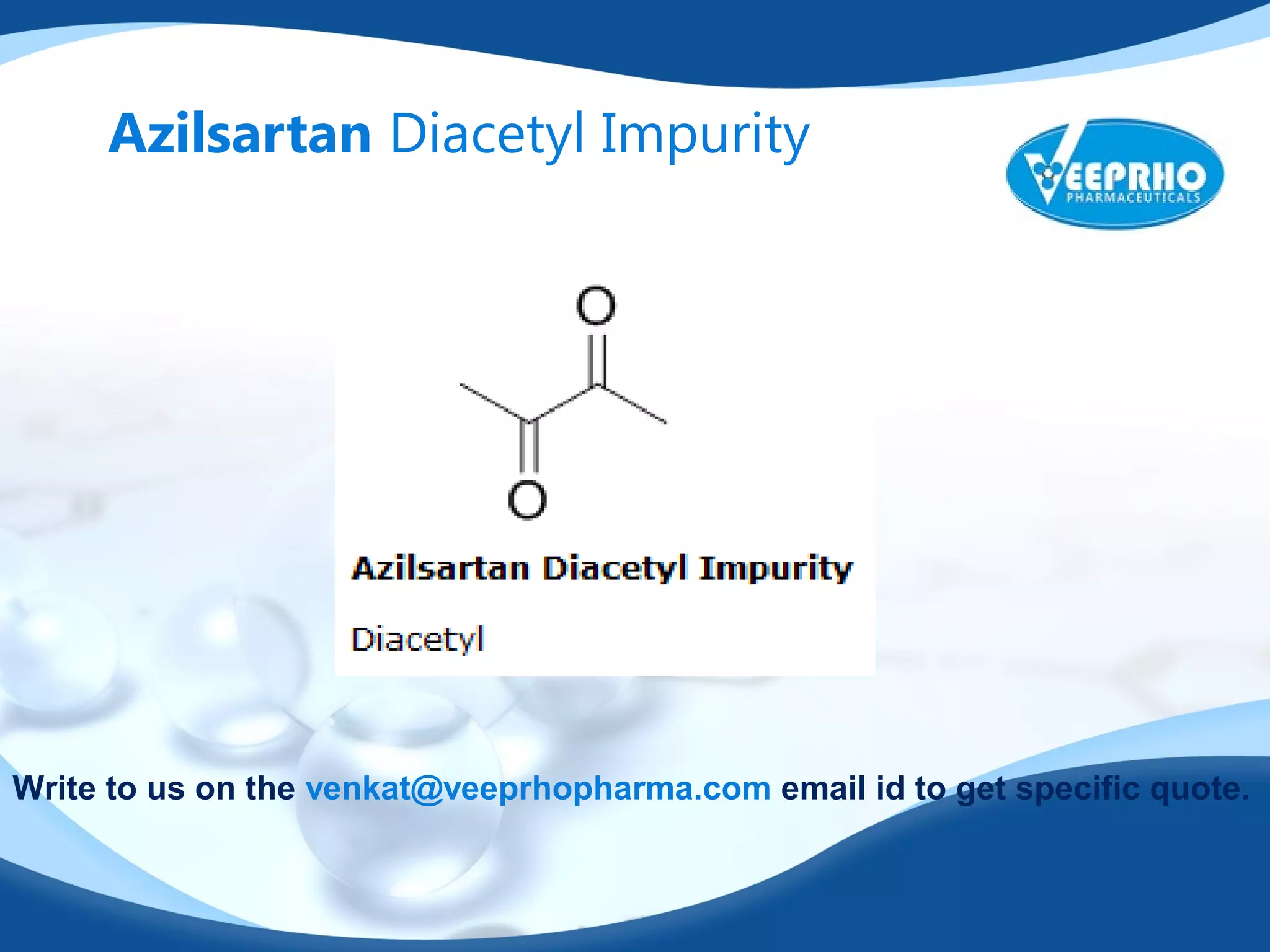Azilsartan impurity | PPT | Pharmaceutical Industry | Industries