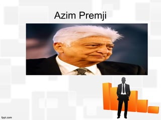 Azim premji | PPT