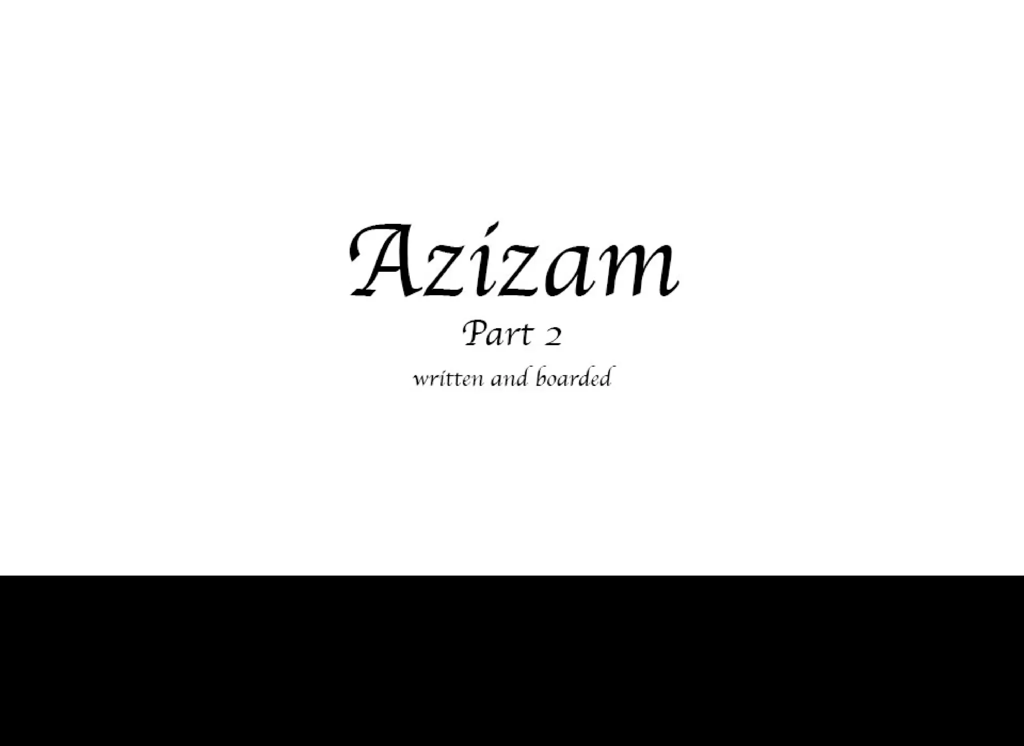 Azizam Part 2 | PPT