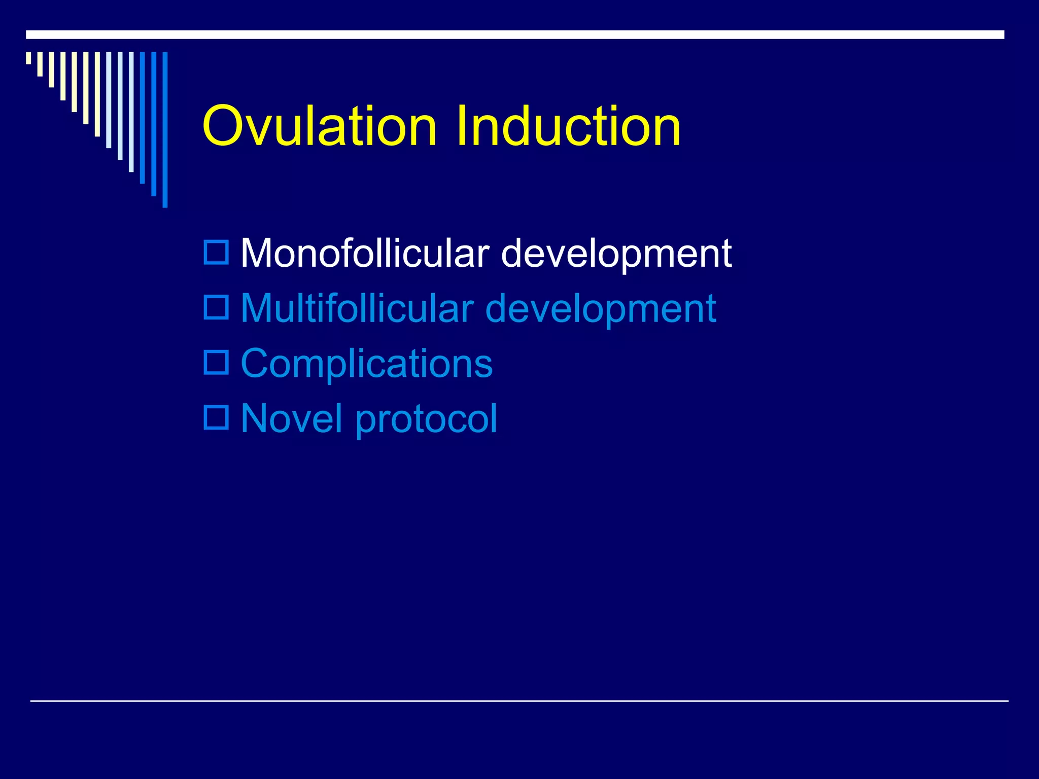 Ovarian Stimulation Protocols | PPT
