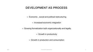 Right to development | PPTX