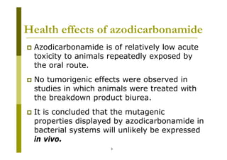 Azodicarbonamide in Foods | PPT