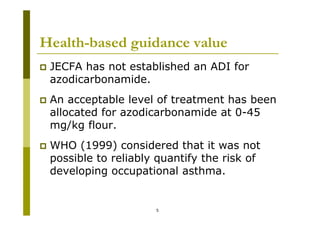 Azodicarbonamide in Foods | PPT