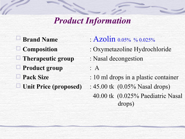 Azolin Nasal drops (Oxymetazoline) ppt | PPT | Ear, Nose and Throat ...