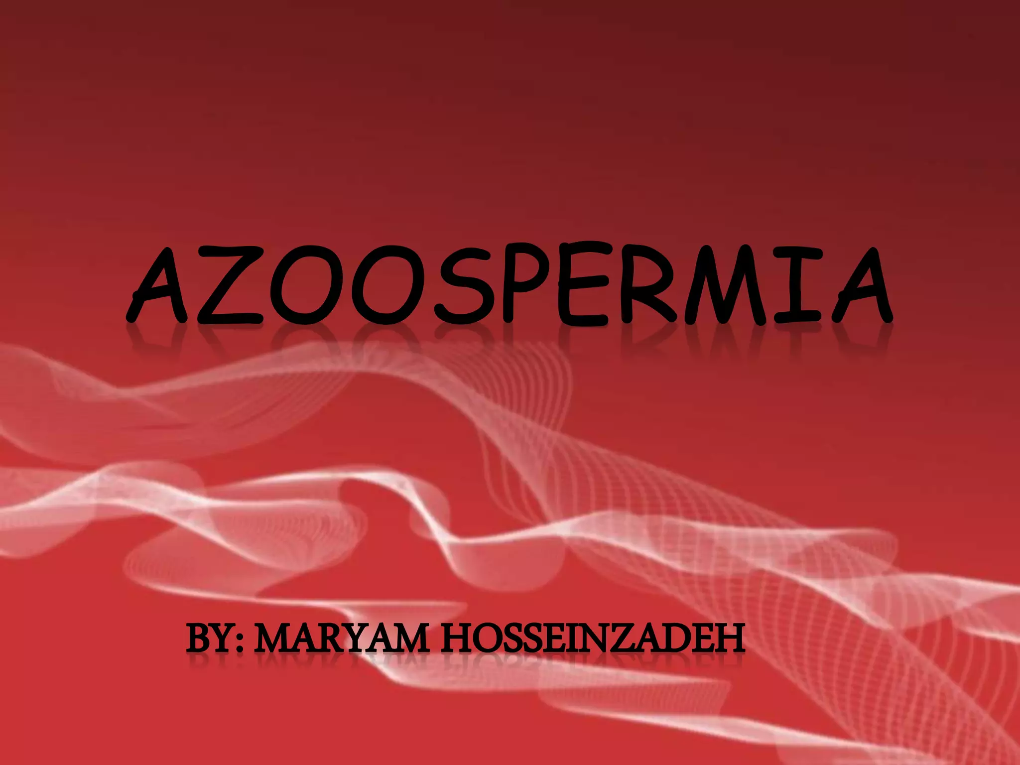 Azoospermia | PPTX