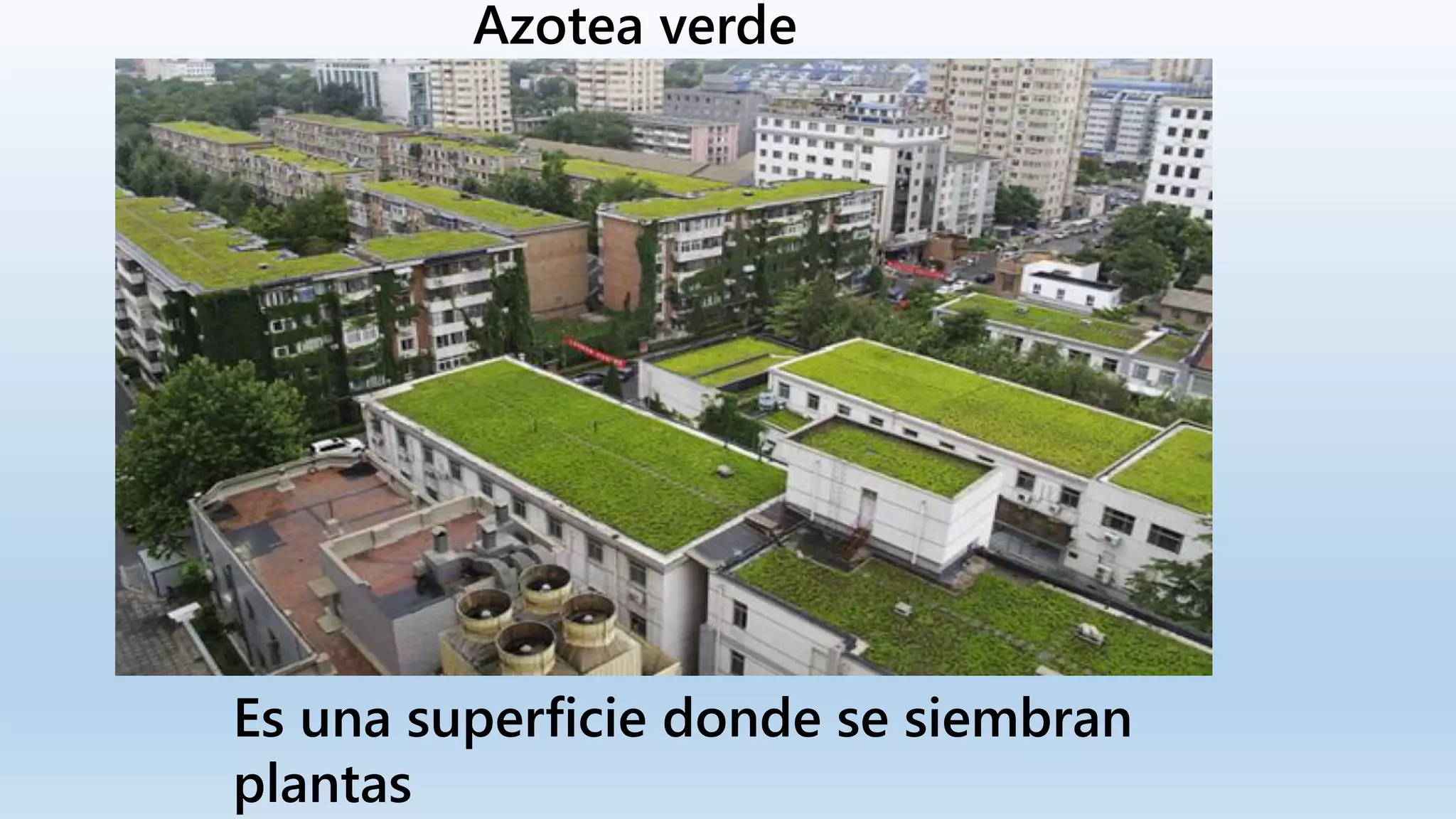 Azoteas verdes | PPTX