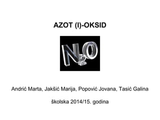 Azot (i) oksid - ušenici | PPT