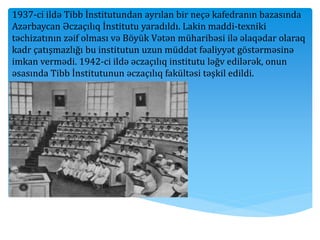 Azərbaycan tibb universitetinin tarixi | PPTX