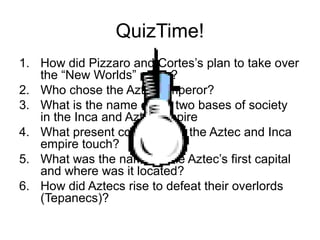 Aztec and Inca Civilizations | PPT