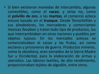 Aztecas economia y sociedad | PPTX