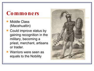 Aztec Social Structure | PPT | Marriage and Civil Unions | Family and ...