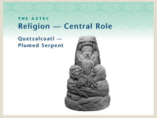 Aztecs Worldview | PPT