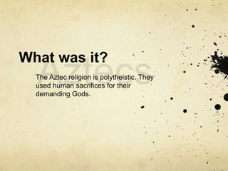 Aztecs world history | PPT