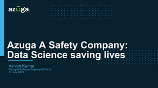 Azuga A Safety Company - Data Science Saving Lives | PDF