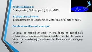 Azul de rubén darío | PPTX