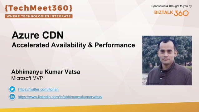 Azure CDN - Accelerated Availability & Performance | PPTX