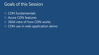 Azure CDN - Accelerated Availability & Performance | PPTX