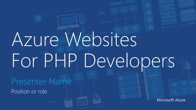 Microsoft Azure Websites for PHP Developers | PPT
