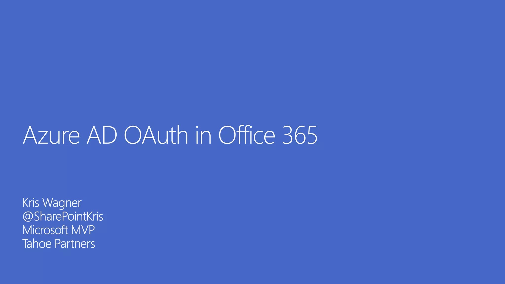 Azure AD OAuth in Office 365 | PPT