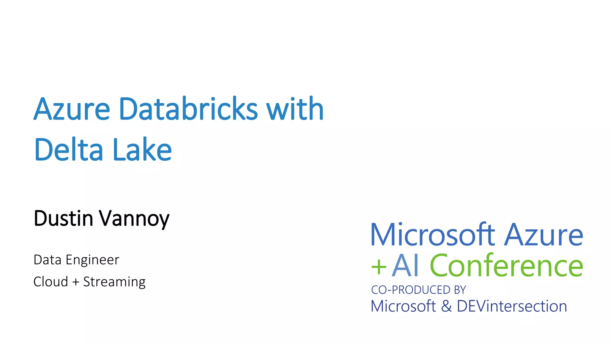 Delta Lake with Azure Databricks | PPTX