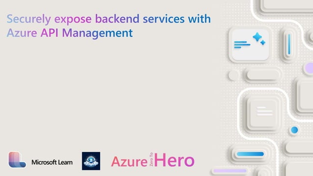 Azure API Management to expose backend services securely | PPT