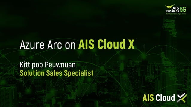Azure Arc on AIS Cloud X | PPT