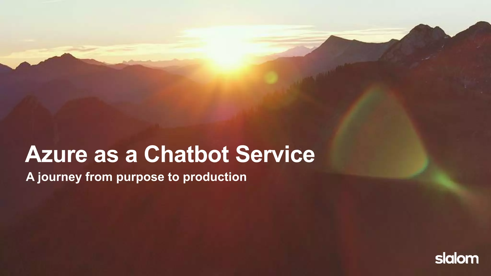 Azure as a Chatbot Service: From Purpose To Production With A Cloud Bot ...