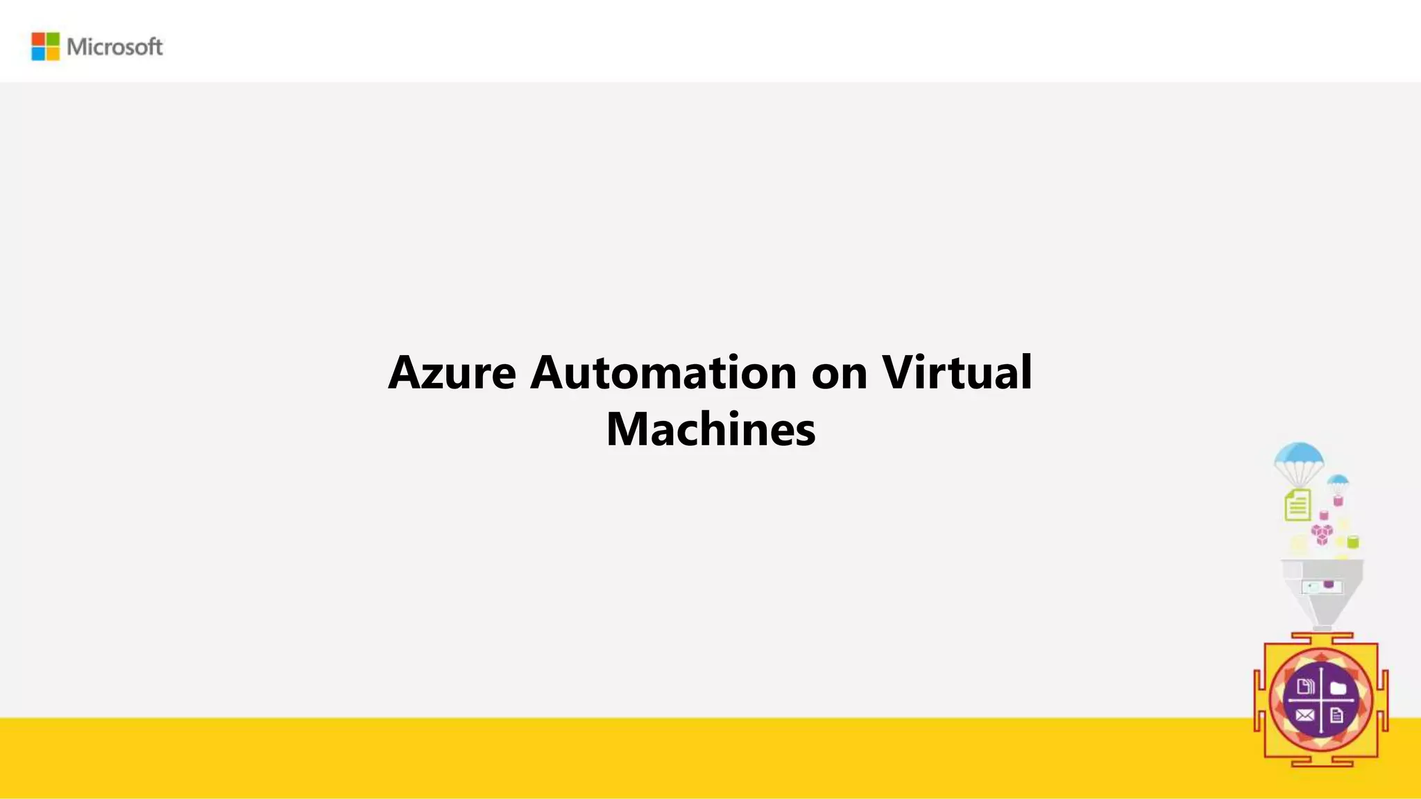 Azure Automation - Azure Vidyapeeth | PPT