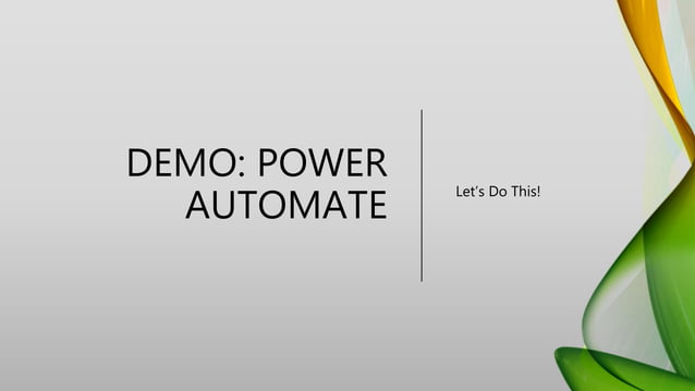 Azure and Power Automate: A Perfect Match | PPT