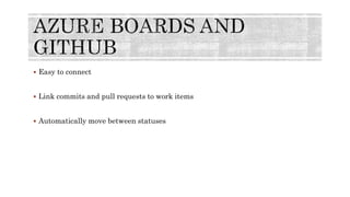 Azure boards and GitHub | PPTX