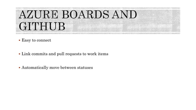 Azure Boards And Github Pptx