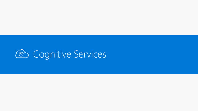 Bot Framework & Azure cognitive service簡介 | PPT