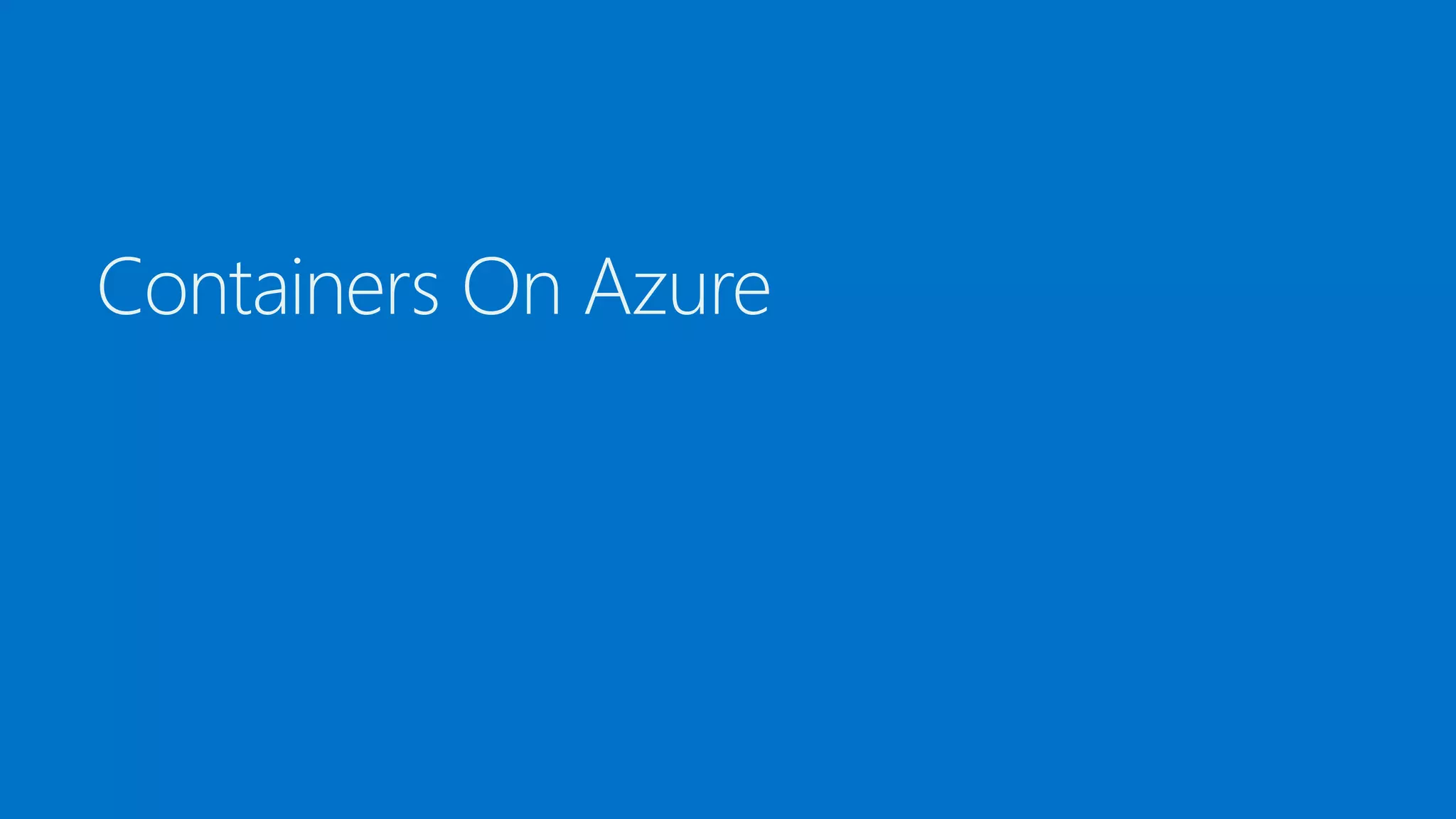 Running Containers On Azure | PPT
