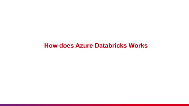 Azure Databricks (For Data Analytics).pptx | Cloud Computing | Internet