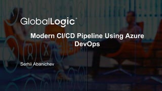 Modern CI/CD Pipeline Using Azure DevOps | PPTX