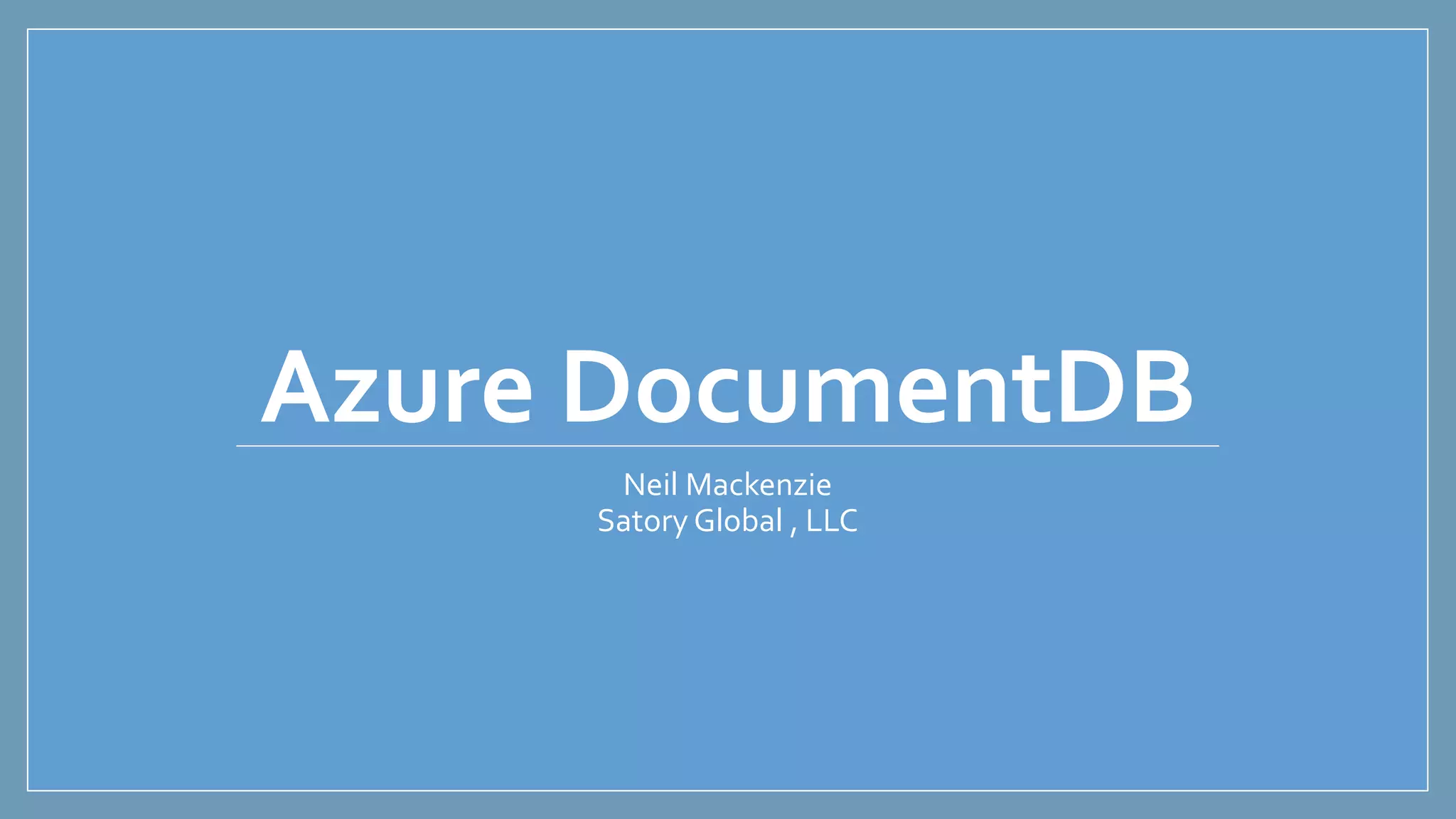 Azure DocumentDB | PPT