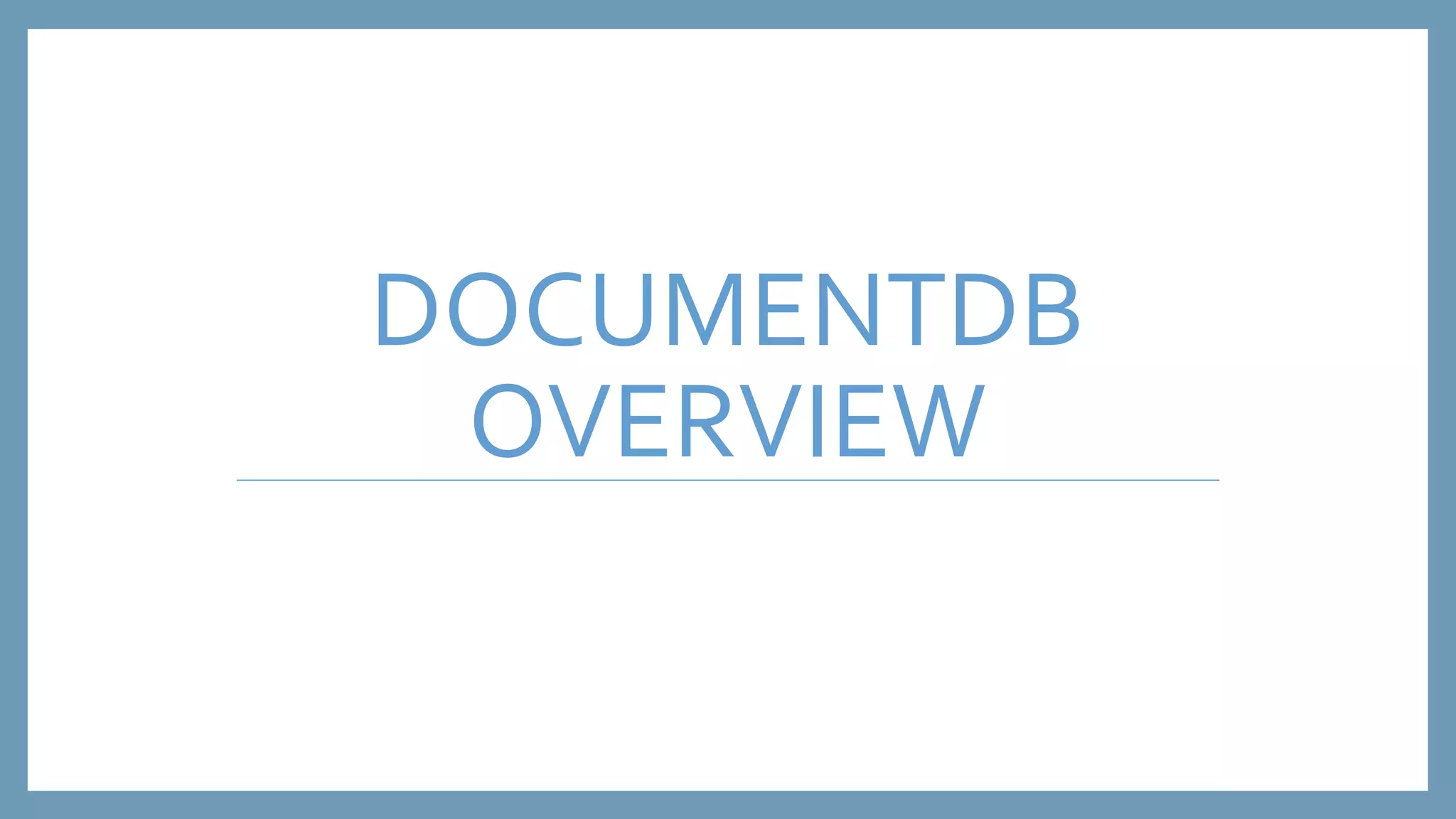 Azure DocumentDB | PPT