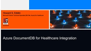 Azure DocumentDB for Healthcare Integration | PPTX | Databases ...