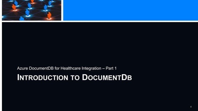 Azure DocumentDB for Healthcare Integration | PPTX | Databases | Computer Software and Applications