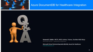 Azure DocumentDB for Healthcare Integration - Part 2 | PPTX | Databases | Computer Software and ...