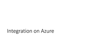 Azure enterprise integration platform | PPTX