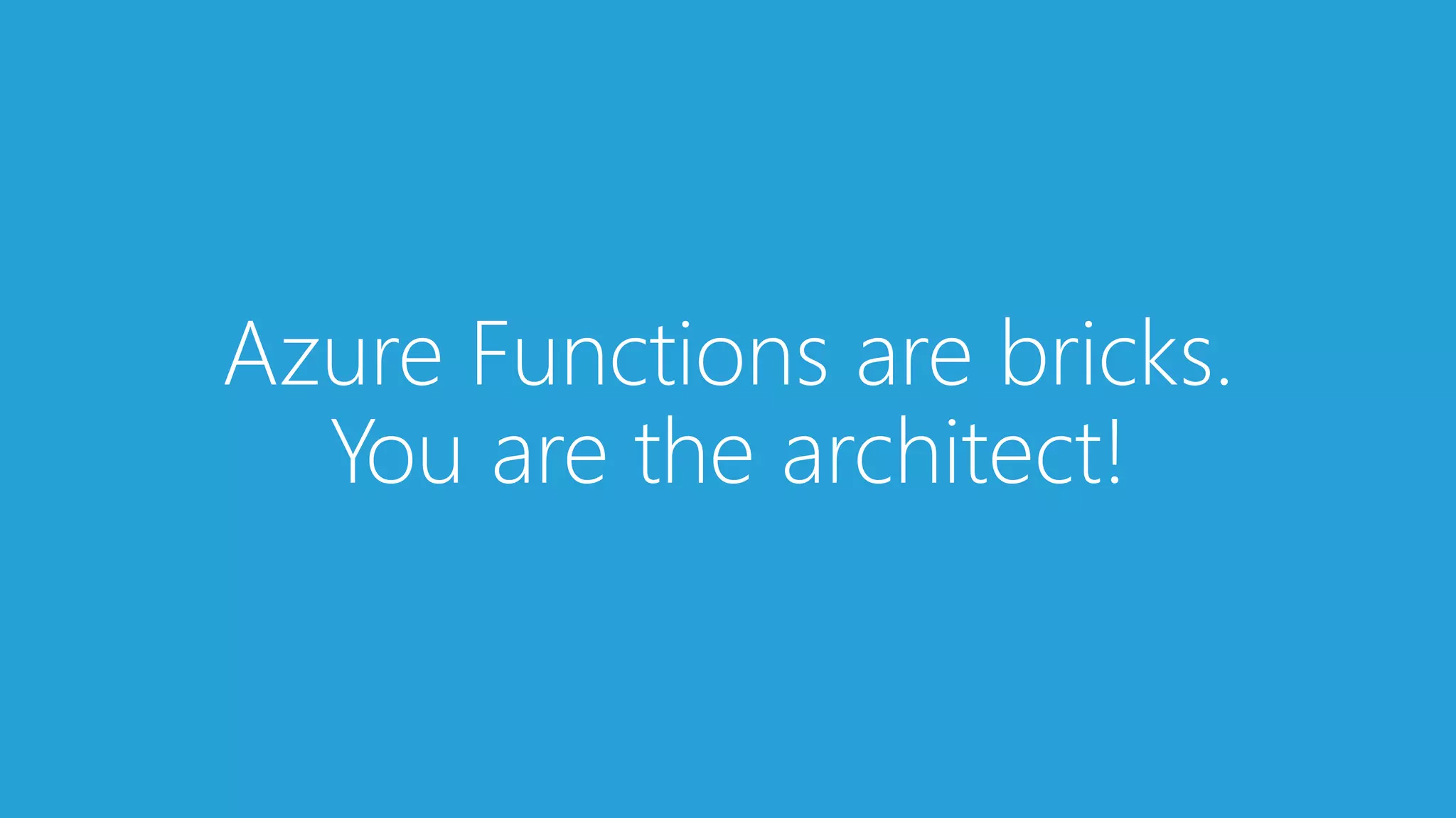Azure Functions Build Apps Faster With Serverless Architecture Ppt