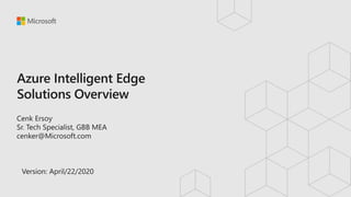 Azure intelligent edge solutions overview | PPTX