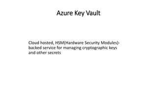 Azure key vault - Brisbane User Group | PPTX